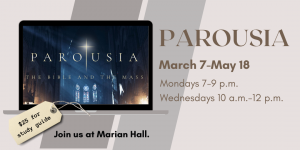 Parousia: Learn why the Mass is so important! – Immaculate Conception ...
