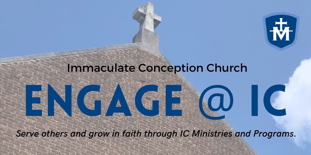 Engage @ IC | Aug. 27-28 – Immaculate Conception Church