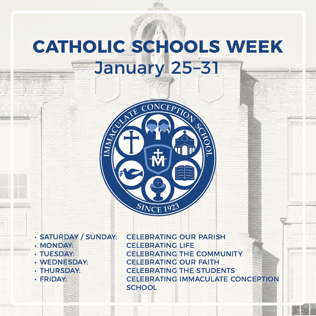 Catholic Schools Week – Immaculate Conception Church